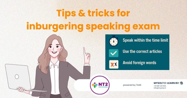 Pass the Inburgering speaking exam with confidence | nt2 Oefening ...